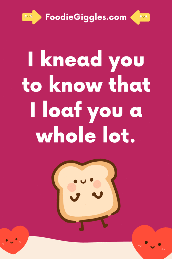 100+ Bread Puns That Will Make You The Toast Of The Town