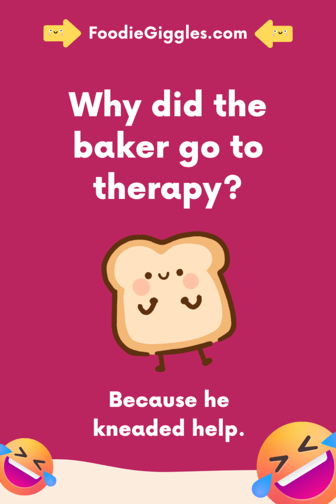 100+ Bread Puns That Will Make You The Toast Of The Town