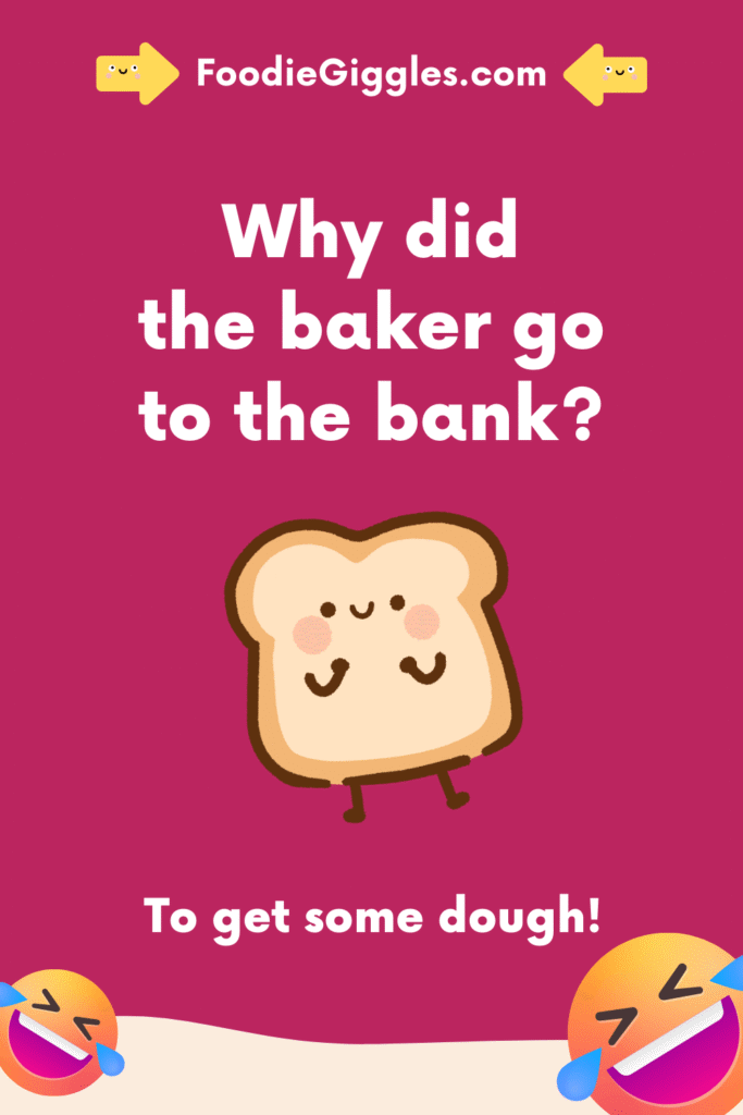100+ Bread Puns That Will Make You The Toast Of The Town