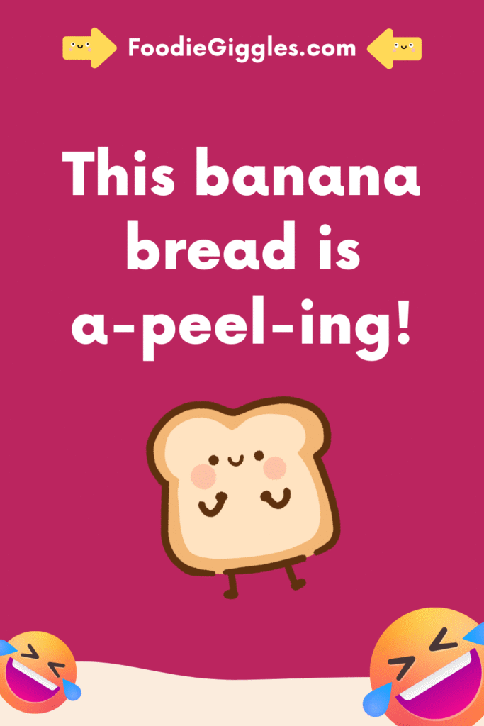 100+ Bread Puns That Will Make You The Toast Of The Town