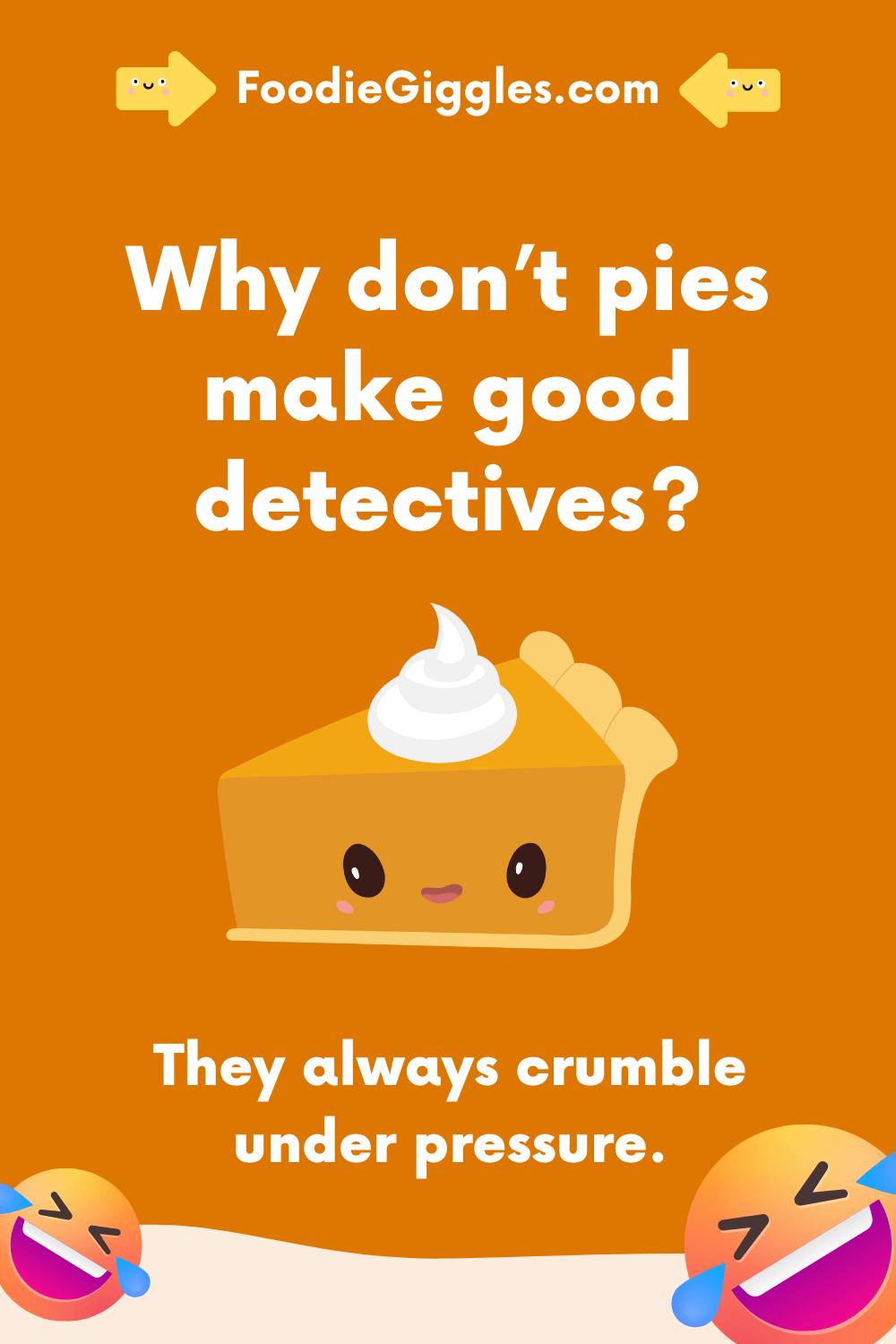 120+ Pie Puns For When You're Feeling Crumby