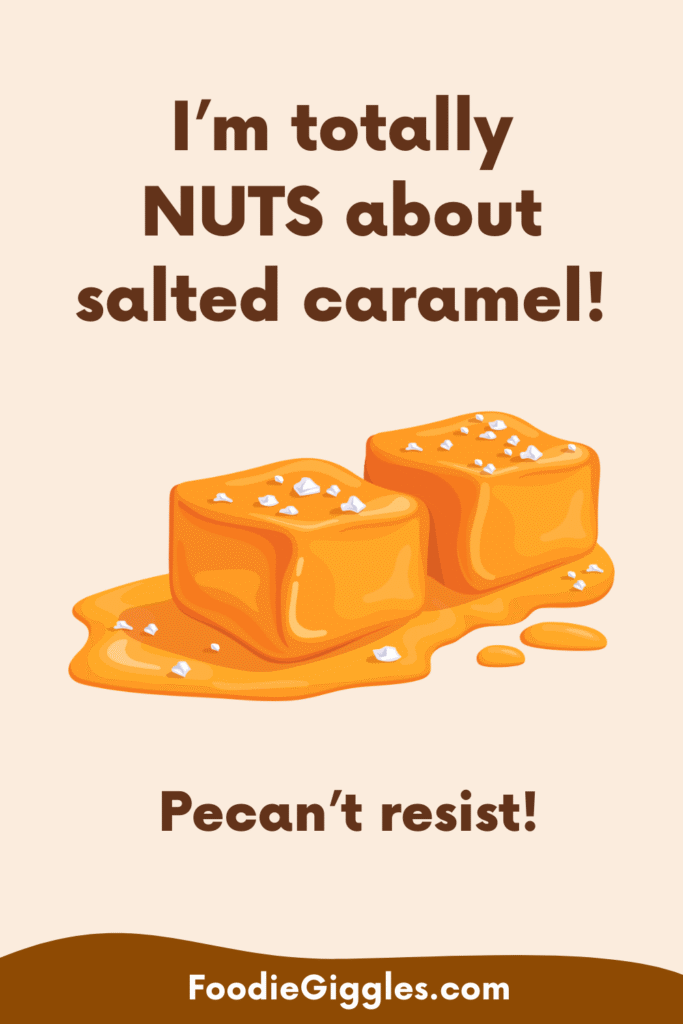 100+ Sweet Caramel Puns That’ll Stick With You All Day