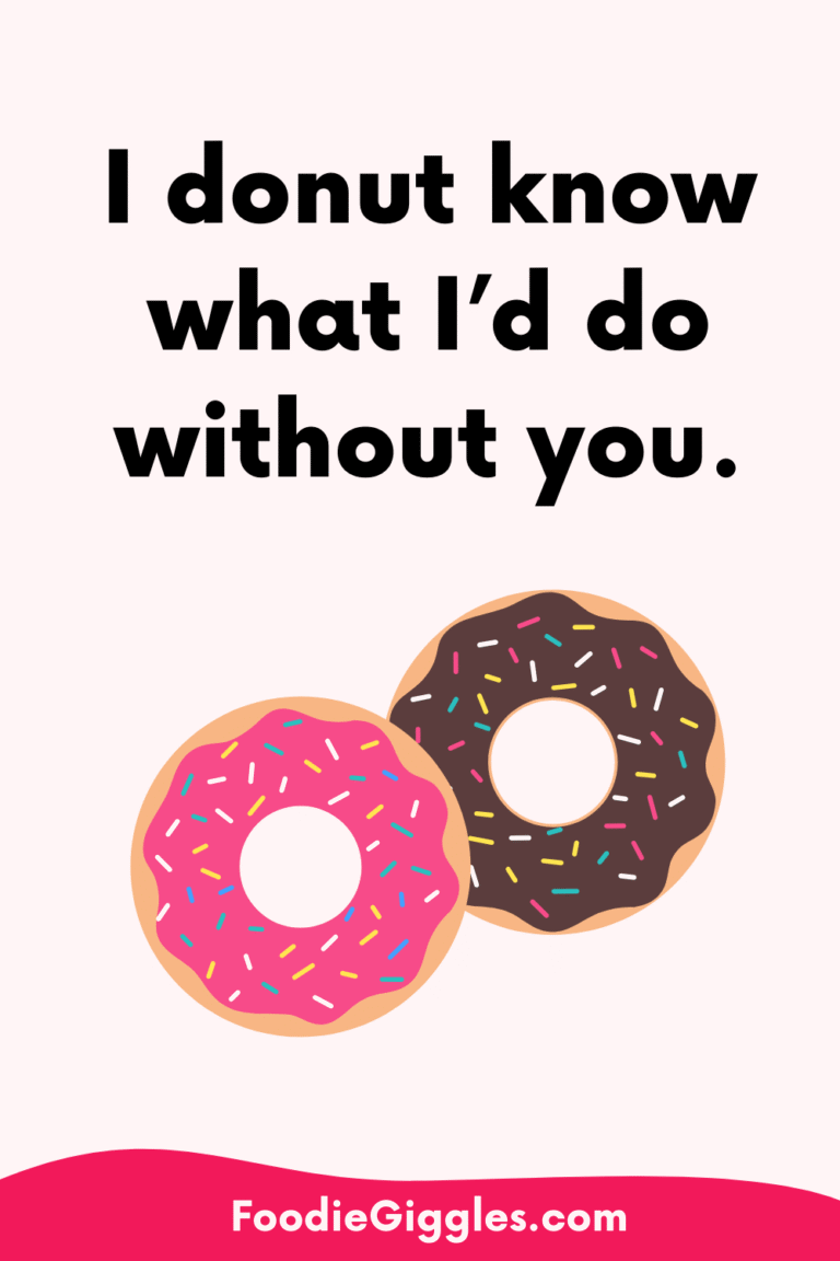 444 Cute And Funny Valentines Food Love Puns For Cards
